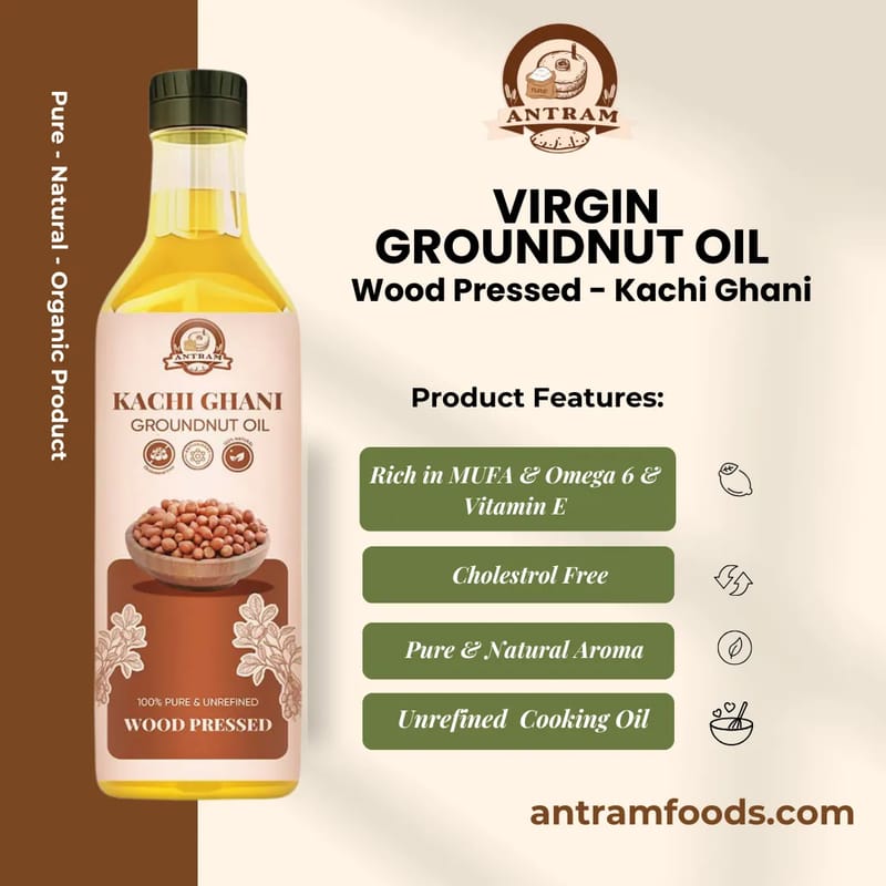 Wood Pressed Groundnut Oil – Pure and Traditionally Made Kachi Ghani Oil