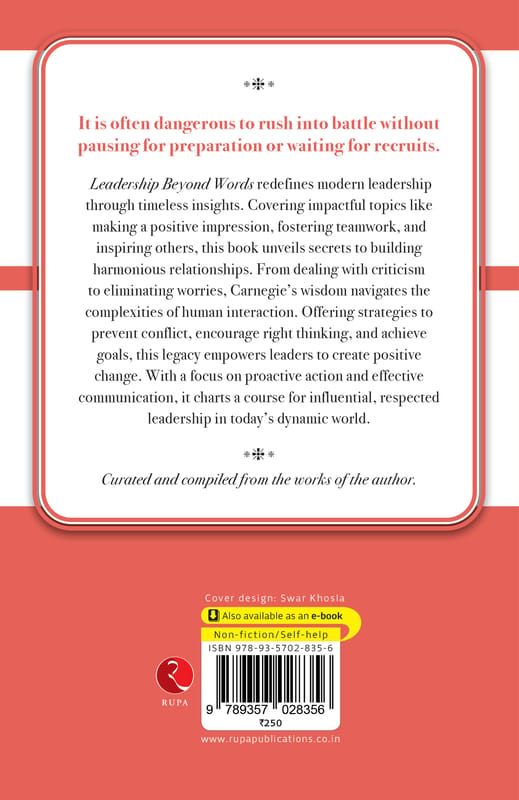 Leadership Beyond Words: Dale Carnegie’segacy for Today’s World